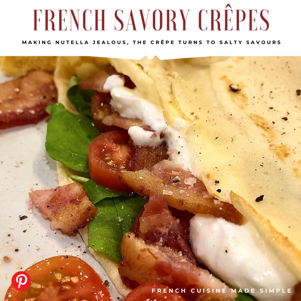 French Salty Crepes - French cuisine made simple