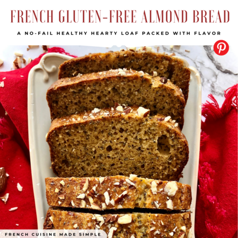 Gluten-Free Almond Bread - French cuisine made simple